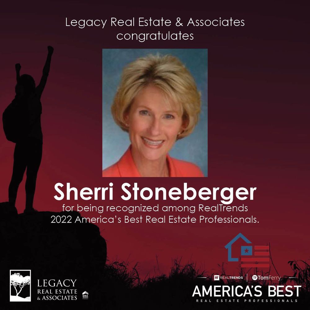 SHERRI STONEBERGER - LEGACY REAL ESTATE & ASSOCIATES - Updated June ...