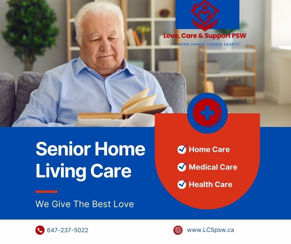 LOVE CARE & SUPPORT PSW - Updated May 2026 - Oakville, Ontario - Home ...