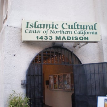 ISLAMIC CULTURAL CENTER OF NORTHERN CALIFORNIA - Updated January 2026 ...