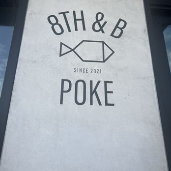 8TH & B POKE - Updated May 2025 - 320 Photos & 219 Reviews - 806 B Ave, National City ...