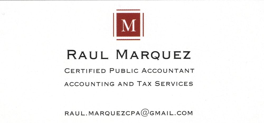 ACCOUNTING OFFICE OF RAUL MARQUEZ, CPA - Updated July 2025 - 525 W Holt ...