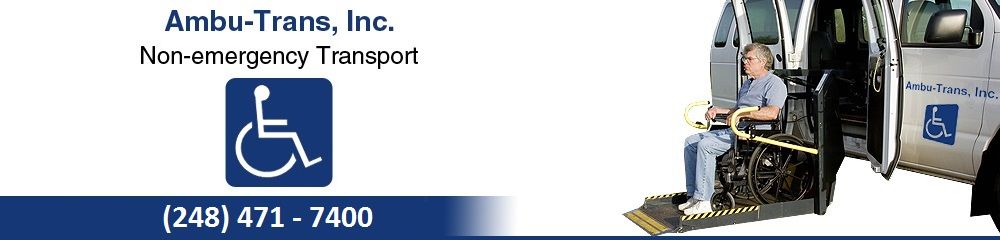 AMBU-TRANS - Updated November 2025 - Farmington, Michigan - Medical ...