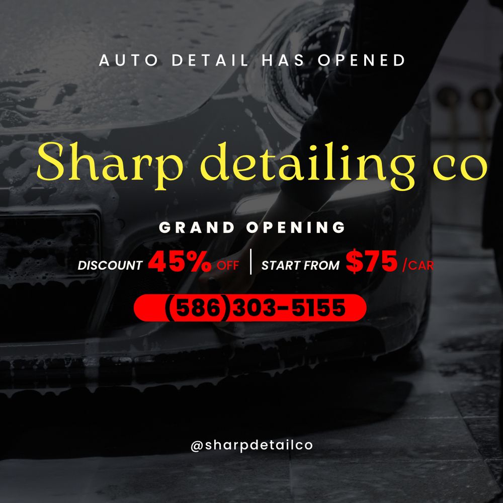 SHARP DETAILING - Updated April 2025 - Rochester, Michigan - Auto ...
