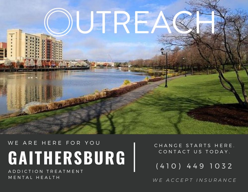 OUTREACH RECOVERY - Updated May 2024 - 16220 Frederick Rd, Gaithersburg ...