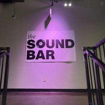 THE SOUND BAR - Updated January 2026 - 81 Photos & 38 Reviews - 712B N ...
