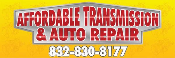 AFFORDABLE TRANSMISSION & AUTO REPAIR - Updated December 2025 - 26 ...
