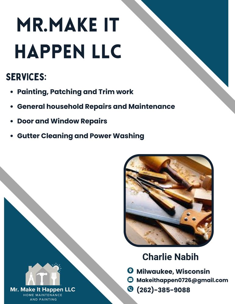 MR MAKE IT HAPPEN - Updated August 2025 - Milwaukee, Wisconsin ...