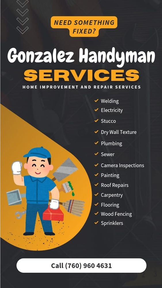 GONZALEZ HANDYMAN - Updated July 2024 - El Centro, California - Handyman - Phone Number - Yelp
