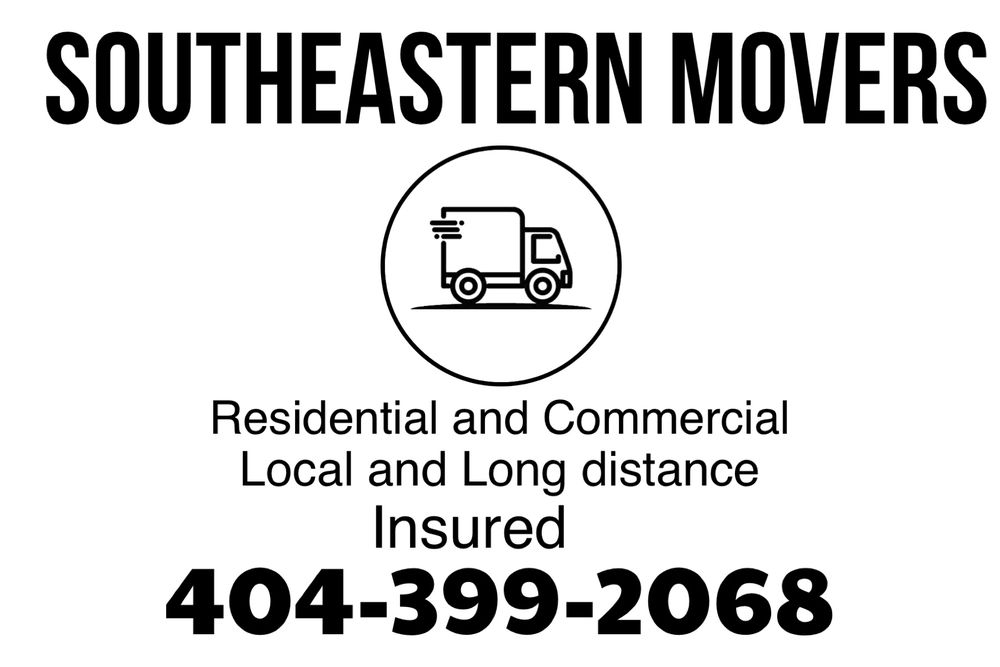 SOUTHEASTERN MOVERS - Updated August 2025 - Stonecrest, Georgia - Movers - Phone Number - Yelp