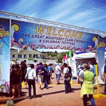 THE GREAT MONTEREY CLAM CHOWDER AND CALAMARI FESTIVAL - Updated ...