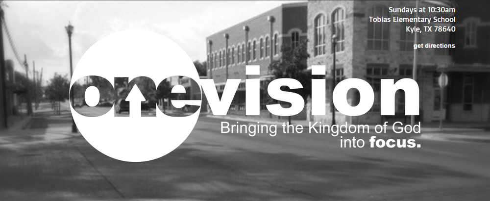 ONE VISION CHURCH - Updated May 2025 - 1005 E Fm 150, Kyle, Texas ...