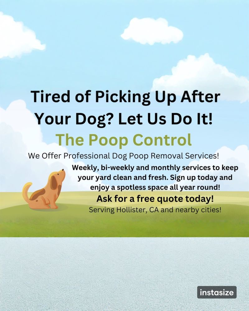 THE POOP CONTROL - Updated July 2025 - Request Information - Hollister ...