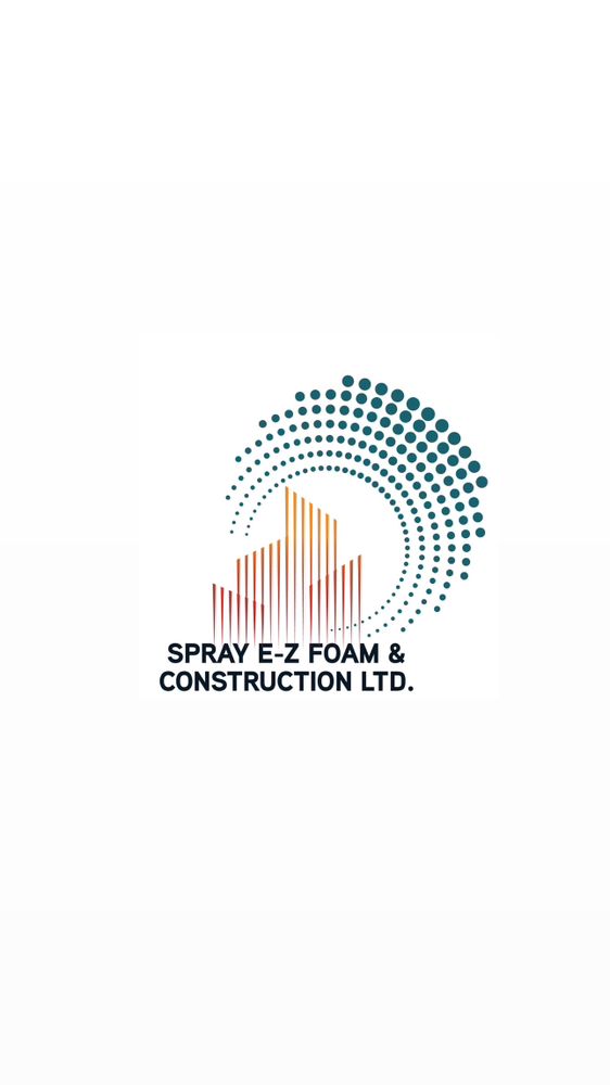 SPRAY E-Z FOAM & CONSTRUCTION - Updated May 2026 - Calgary, Alberta ...