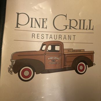 PINE GRILL RESTAURANT - Updated March 2026 - 106 Photos & 245 Reviews ...