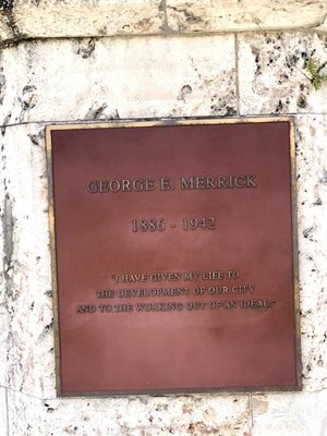 GEORGE E. MERRICK MONUMENT - 405 Biltmore Way, Coral Gables, FL - Yelp