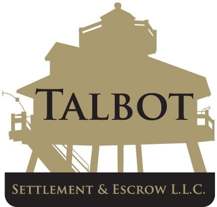TALBOT SETTLEMENT & ESCROW - Updated October 2025 - 20 New Plant Ct ...