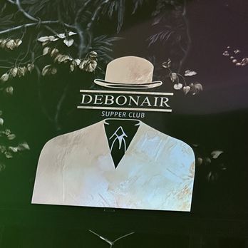 DEBONAIR SUPPER CLUB - Updated January 2025 - 147 Photos & 41 Reviews ...