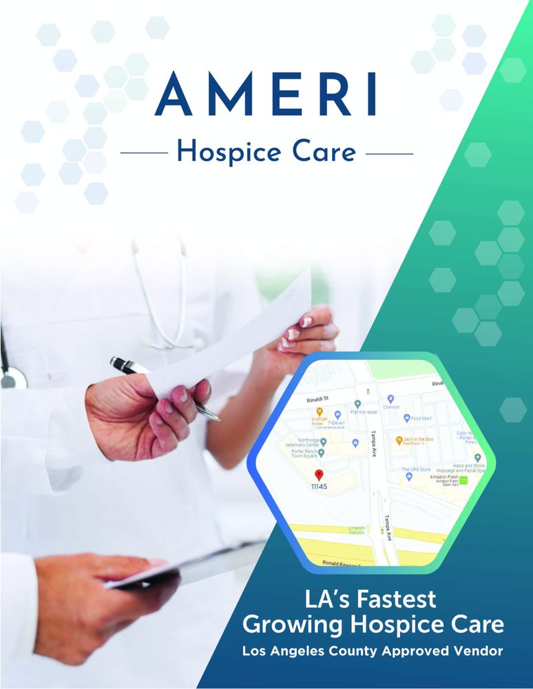 AMERI HOSPICE CARE - Updated October 2025 - 11145 Tampa Ave, Los Angeles, California - Hospice ...
