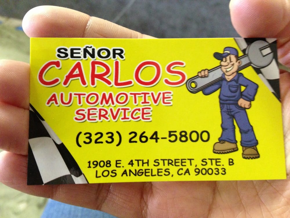 SENOR CARLOS AUTOMOTIVE SERVICE - 1908 E 4th St, Los Angeles ...