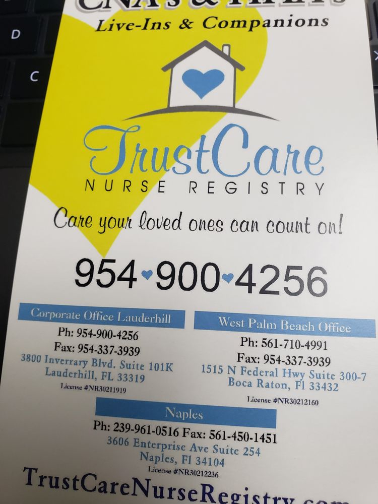TRUSTCARE NURSE REGISTRY - Updated August 2024 - 1515 N Federal Hwy ...