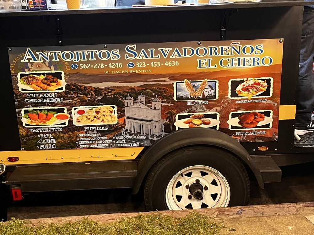 ANTOJITOS SALVADORENOS EL CHERO - Updated June 2025 - Los Angeles ...