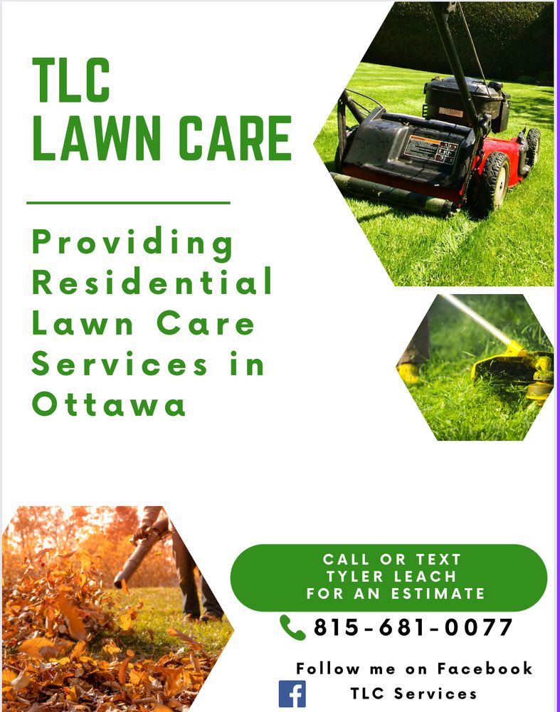 TLC LAWN CARE - Updated June 2024 - Request a Quote - Ottawa, Illinois - Lawn Services - Phone ...