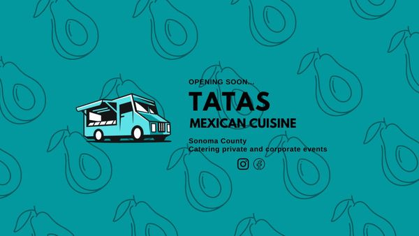 TATAS MEXICAN CUISINE - 8465 Old Redwood Hwy, Windsor, California ...