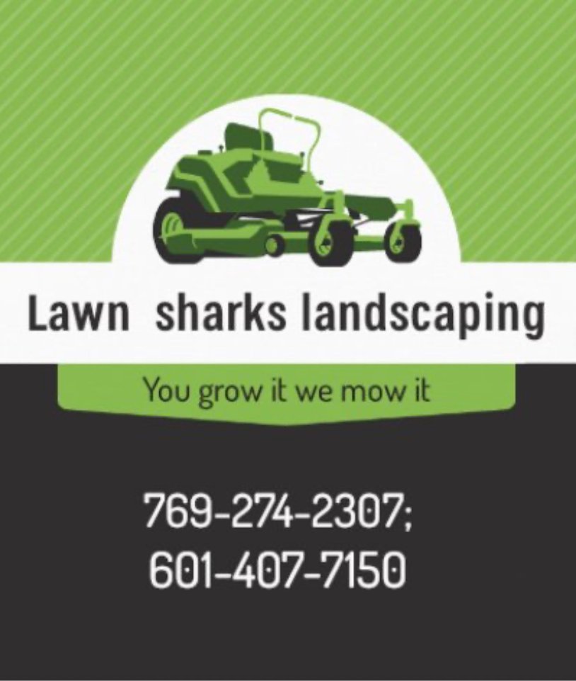 LAWN SHARKS LANDSCAPING - Edinburg, Mississippi - Landscaping - Phone ...