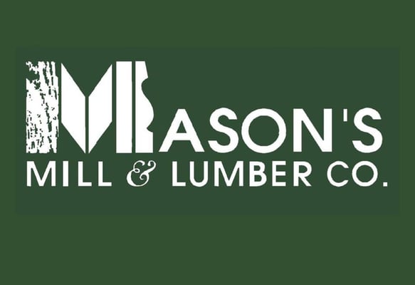 MASON’S MILL & LUMBER - Updated December 2025 - 44 Photos & 16 Reviews ...
