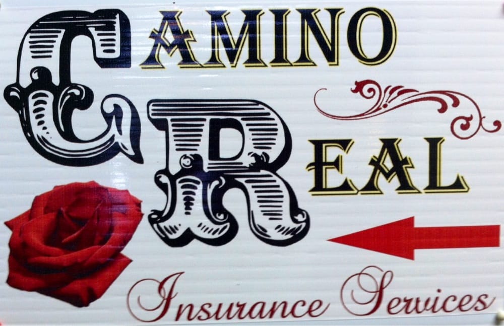 CAMINO REAL INSURANCE SERVICES - Updated March 2025 - Request a Quote ...