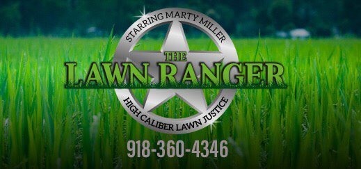 THE LAWN RANGER - Updated September 2024 - Pryor, Oklahoma - Lawn ...