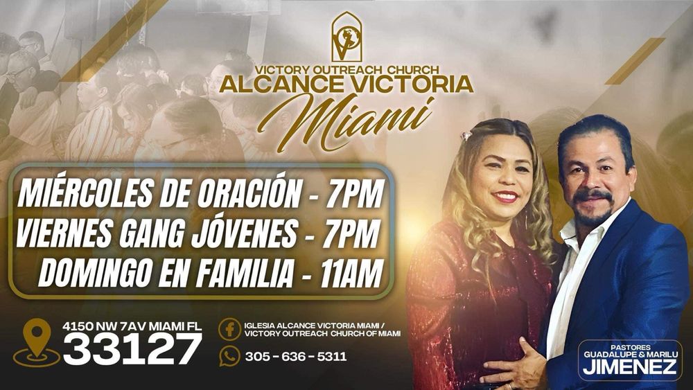 IGLESIA ALCANCE VICTORIA MIAMI - Updated July 2024 - 4150 NW 7th Ave ...
