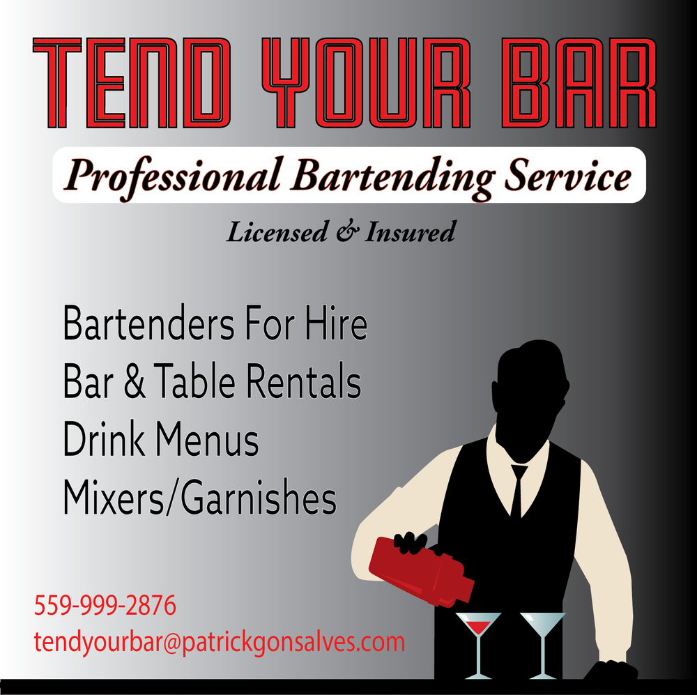 TEND YOUR BAR - Updated November 2024 - Fresno, California - Bartenders ...