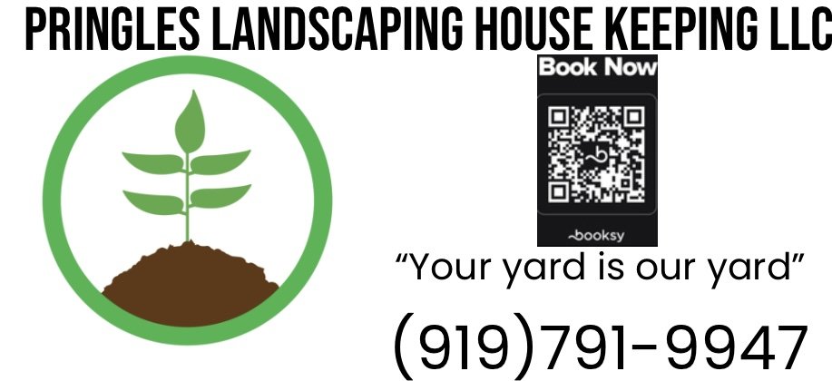 PRINGLES LANDSCAPING HOUSE KEEPING - Updated December 2025 - Raleigh ...