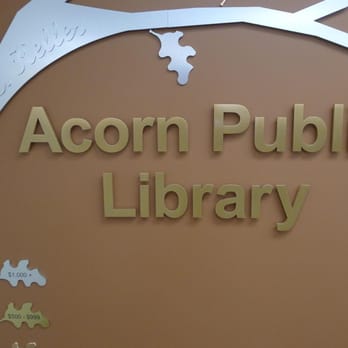 ACORN PUBLIC LIBRARY - Updated October 2025 - 15624 Central Ave, Oak ...