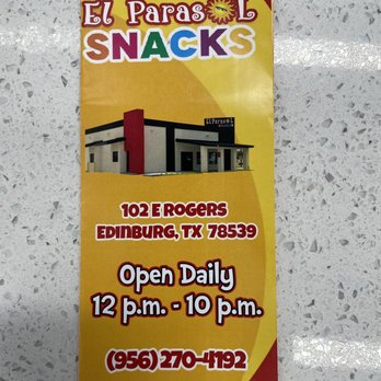 EL PARASOL SNACKS - Updated July 2025 - 102 E Rogers Rd, Edinburg ...