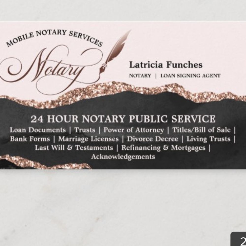 LATRICIA’S 24 HOUR MOBILE NOTARY - Updated February 2025 - Request a ...