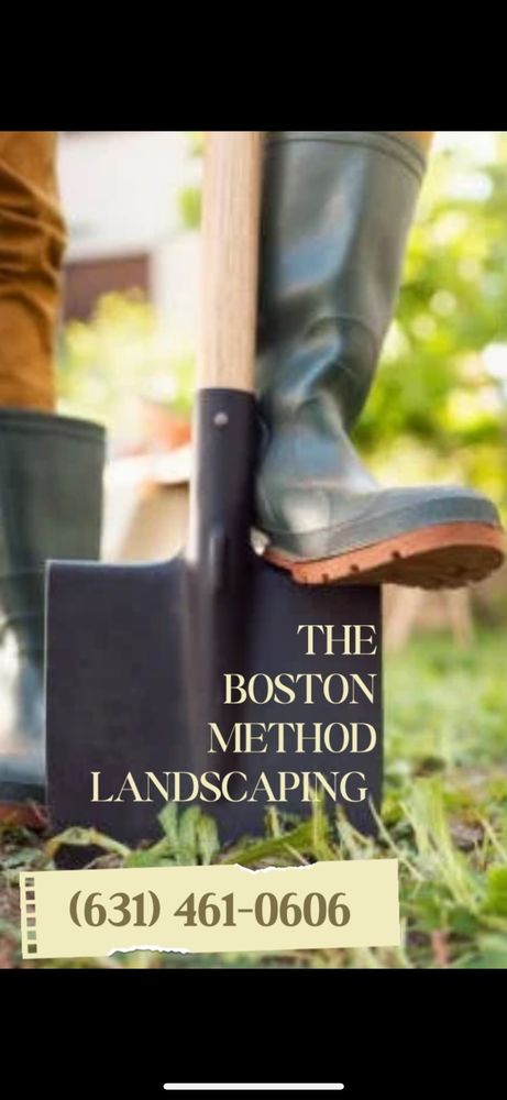 THE BOSTON METHOD LANDSCAPING - Updated June 2024 - Shirley, New York ...