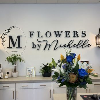 FLOWERS BY MICHELLE - Updated April 2025 - 391 Photos & 464 Reviews ...