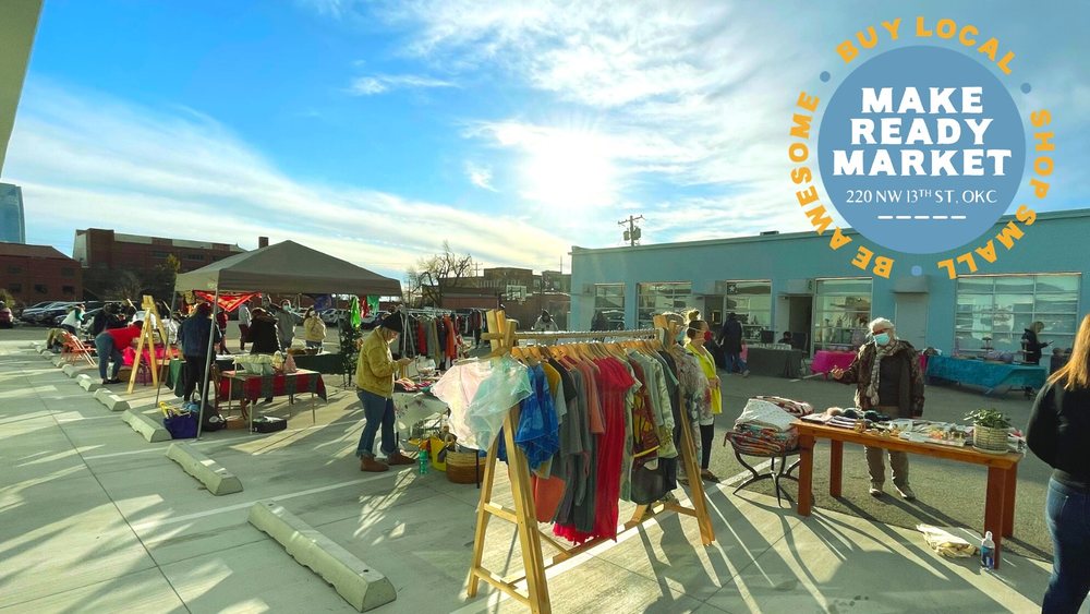 MAKE READY MARKET - 220 NW 13th St, Oklahoma City, Oklahoma - Pop-up ...
