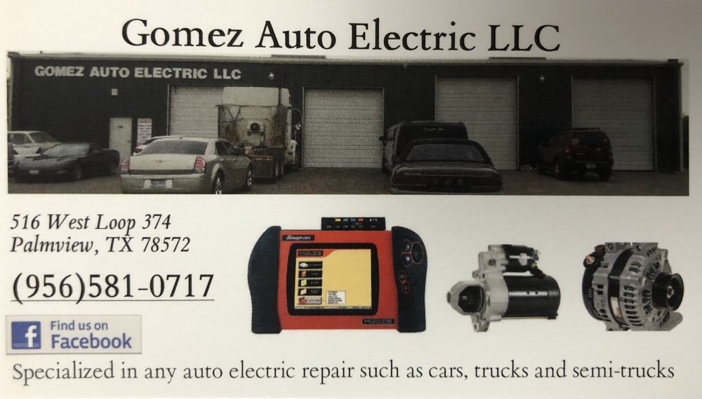 GOMEZ AUTO ELECTRIC - Updated September 2025 - 516 W Lp 374, Palmview ...