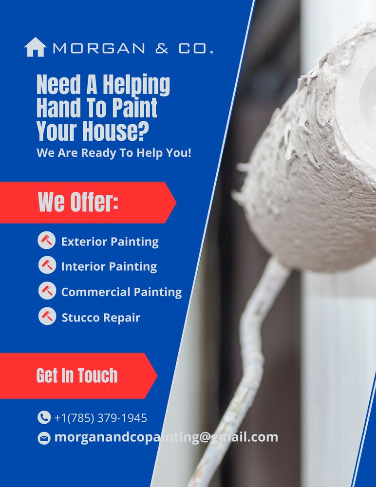 MORGAN & CO - Topeka, Kansas - Painters - Phone Number - Yelp