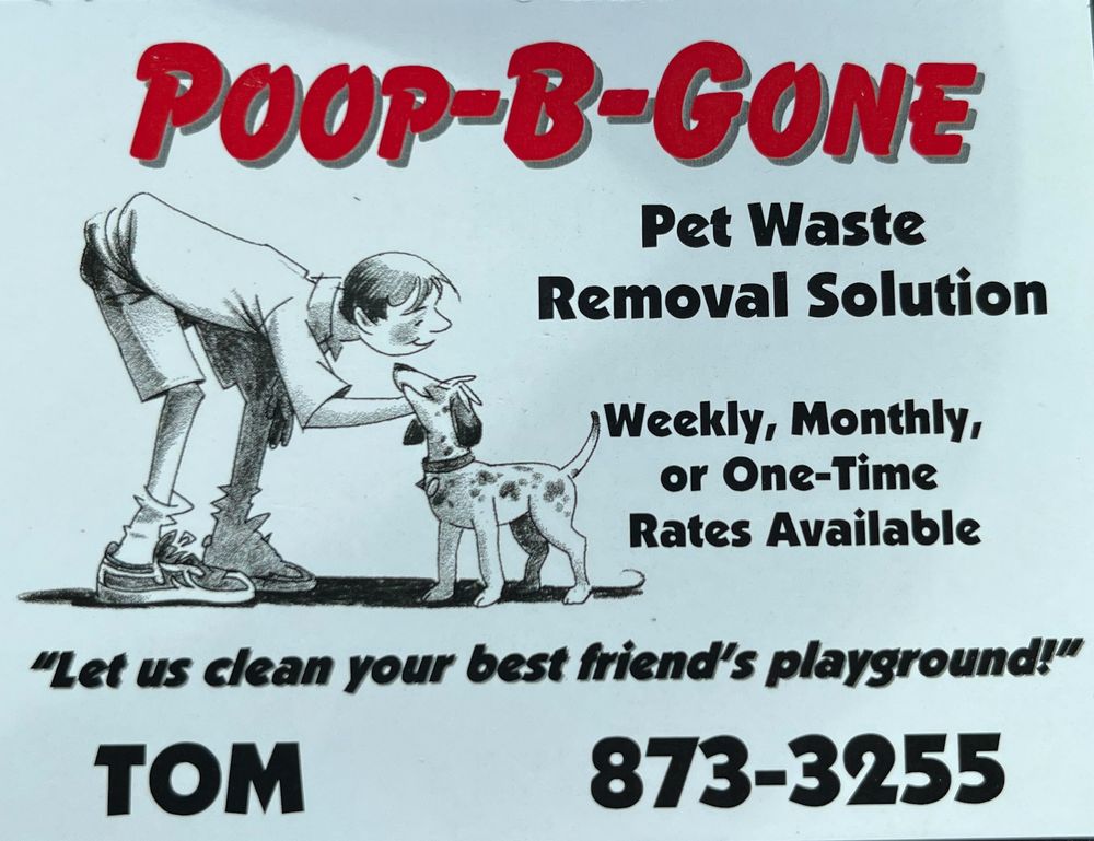 POOP B GONE - Updated October 2025 - Request Information - 939 W 22nd ...