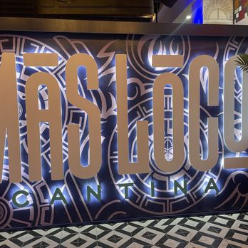 MAS LOCO CANTINA - Updated May 2025 - 120 Photos & 63 Reviews - 98 S ...