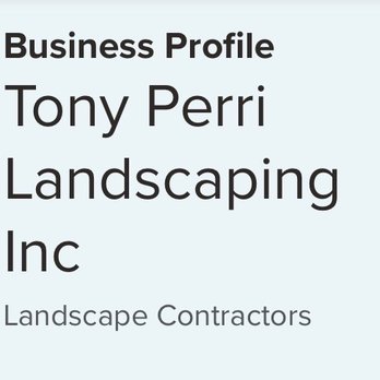 TONY PERRI LANDSCAPING - Updated May 2026 - 309 Cherry St, Newton ...