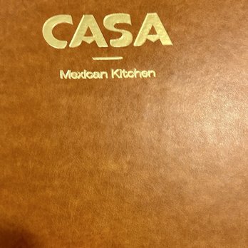 CASA MEXICAN KITCHEN - Updated January 2026 - 53 Photos & 34 Reviews ...