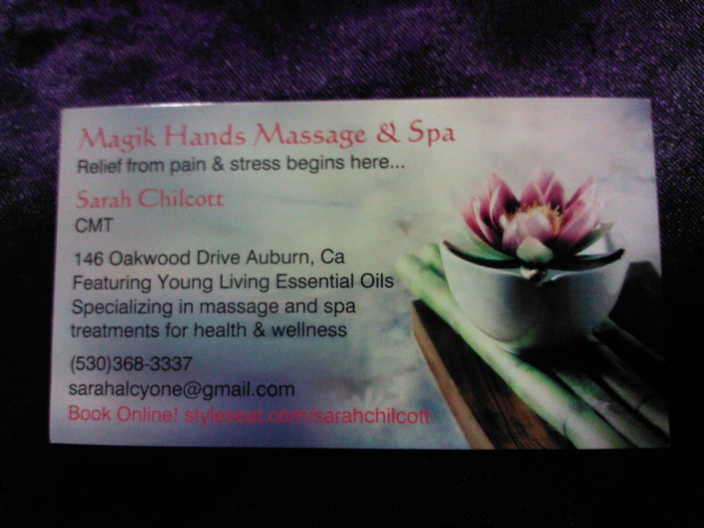 MAGIK HANDS MASSAGE AND SPA BY SARAH CHILCOTT - 146 Oakwood Dr, Auburn ...