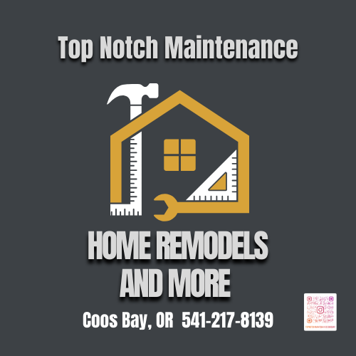 TOP NOTCH MAINTENANCE - Updated January 2026 - Coos Bay, Oregon ...