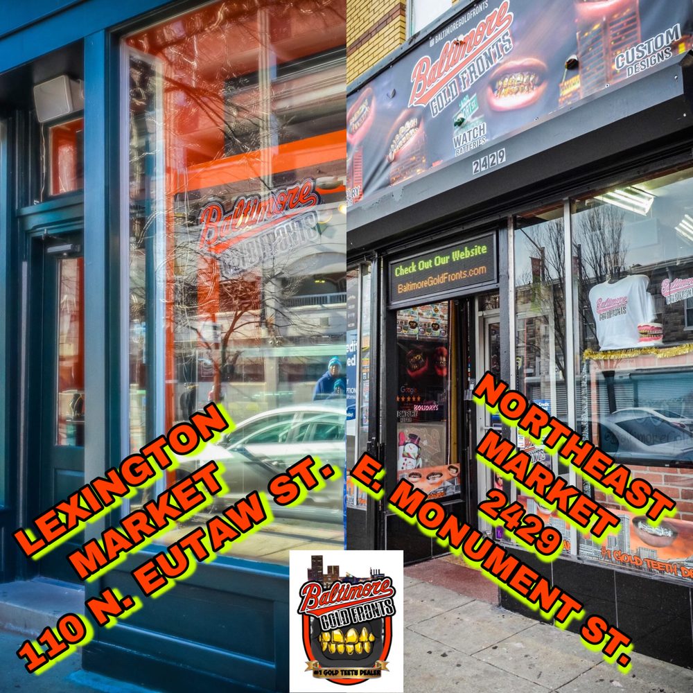 BALTIMORE GOLD FRONTS - Request a Quote - 72 Photos - 110 N Eutaw St ...