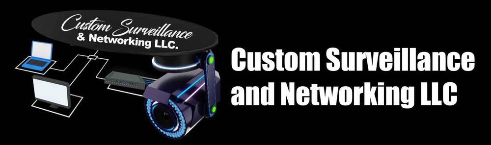 CUSTOM SURVEILLANCE AND NETWORKING - Updated May 2025 - Milwaukee ...